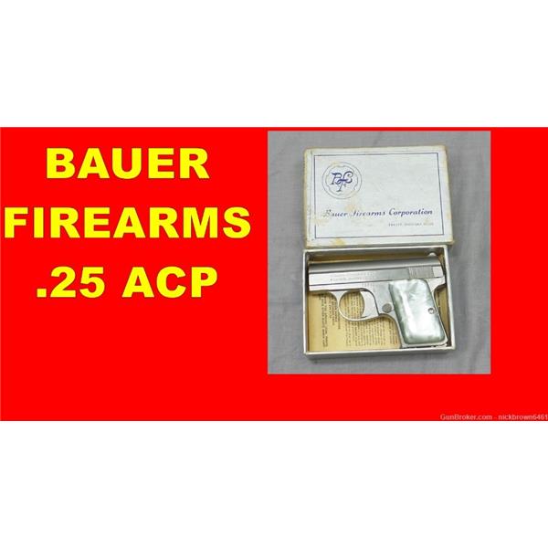 BAUER FIREARMS BAUER 25 New and Used Price, Value, & Trends 2022